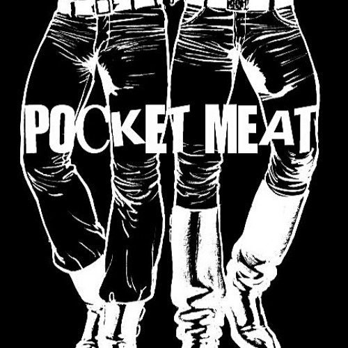Stream Pocket Meat music | Listen to songs, albums, playlists for free ...
