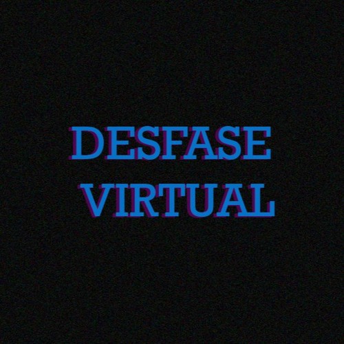 Stream Desface Virtual music | Listen to songs, albums, playlists for ...