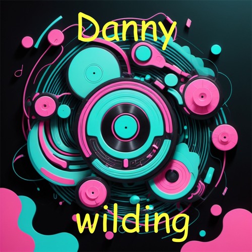 Stream Danny wilding music | Listen to songs, albums, playlists for ...