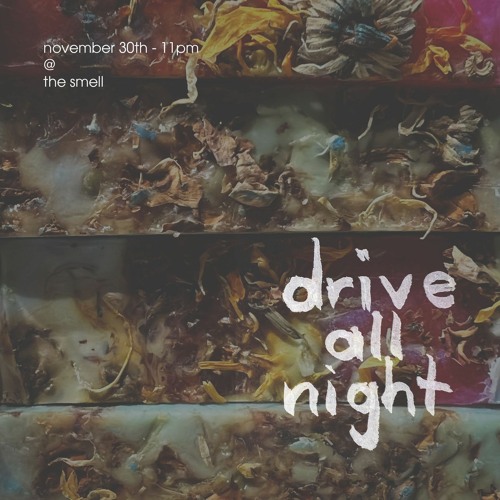 Stream Drive All Night music | Listen to songs, albums, playlists for ...