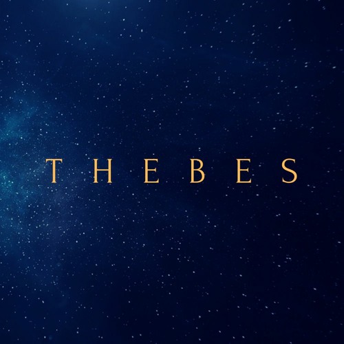 Stream THEBES music | Listen to songs, albums, playlists for free on ...