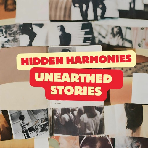 Stream Hidden Harmonies | Listen to podcast episodes online for free on ...