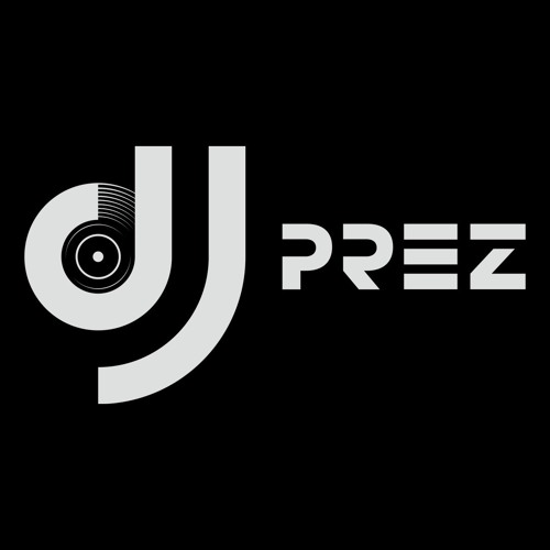 Stream DJ PREZ music | Listen to songs, albums, playlists for free on ...