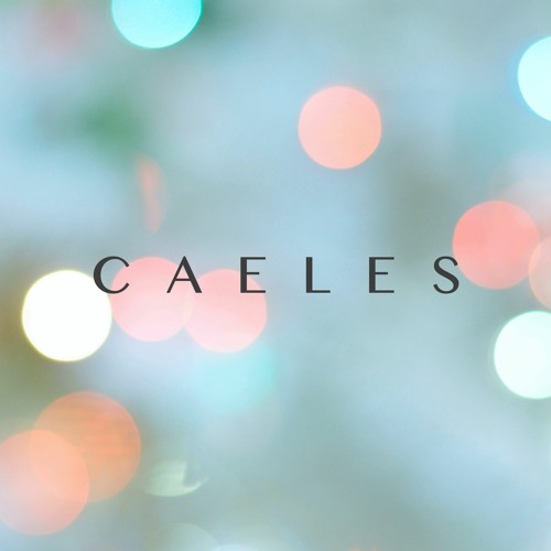Stream Caeles music | Listen to songs, albums, playlists for free on ...
