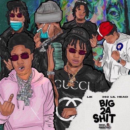 Stream 24Lik & 392 Lil Head music | Listen to songs, albums, playlists ...