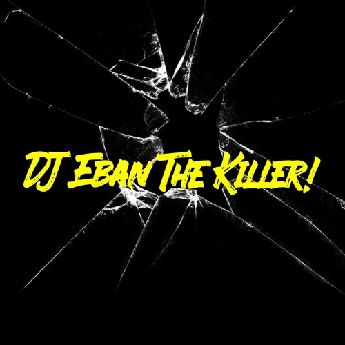 Stream Eban The Killer music | Listen to songs, albums, playlists for ...