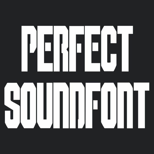 Stream Perfect Soundfont music | Listen to songs, albums, playlists for ...