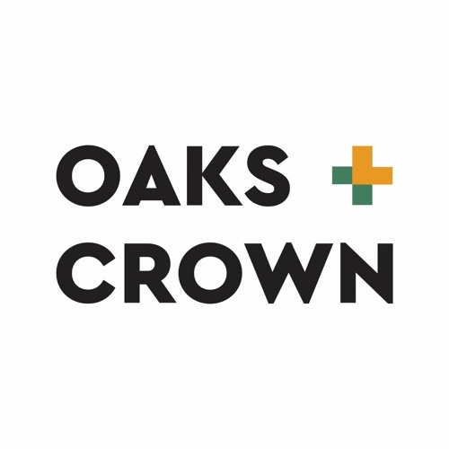 Stream Oaks + Crown music | Listen to songs, albums, playlists for free ...