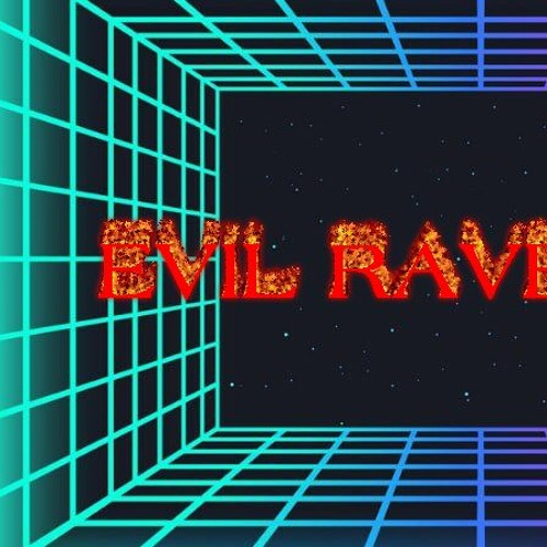 Stream EVIL RAVE WEEK!!!! music | Listen to songs, albums, playlists ...