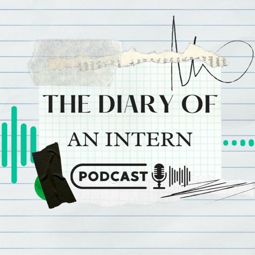 Stream The Diary of an Intern Podcast | Listen to podcast episodes ...