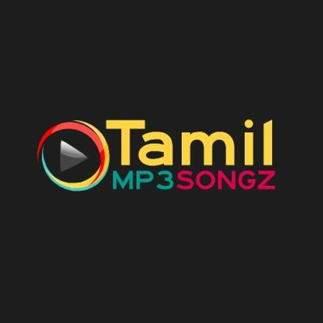 Stream Tamil Mp3 Songs Free Download music | Listen to songs, albums ...