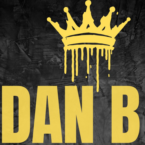 Stream Dan B music | Listen to songs, albums, playlists for free on ...