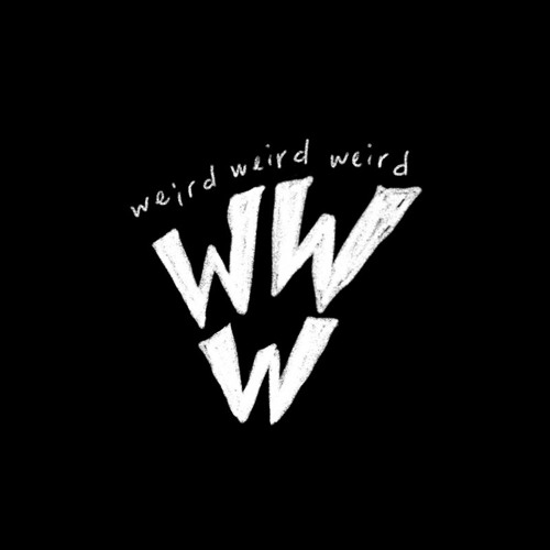 Stream weirdweirdweirdofficial music | Listen to songs, albums ...