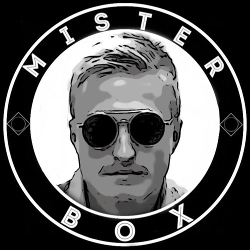 Stream MISTERBOX music | Listen to songs, albums, playlists for free on ...