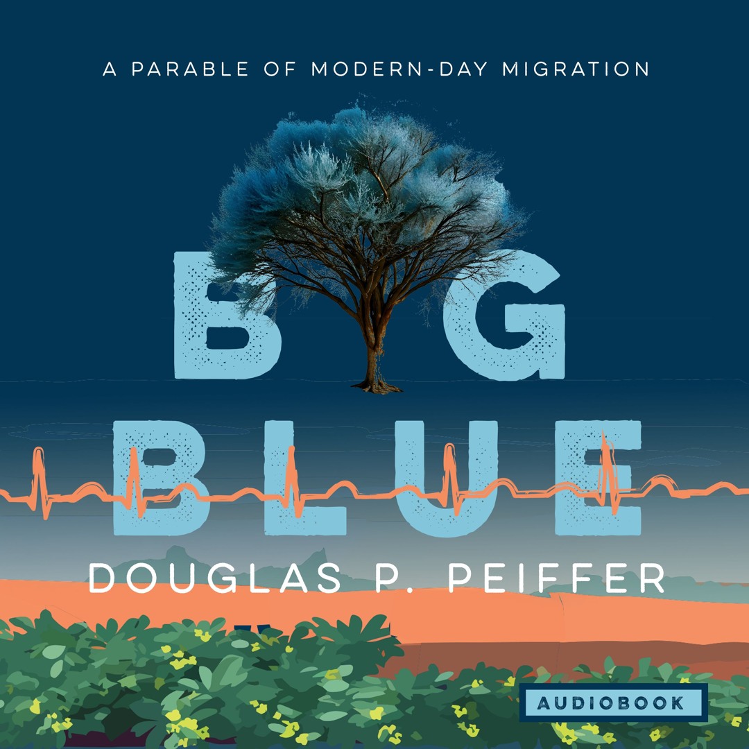 Stream Big Blue - Chapter Three by Doug Peiffer, Author of Big Blue: A ...