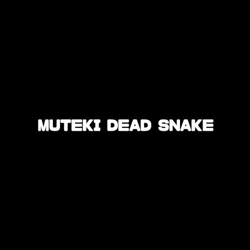 Stream MUTEKI DEAD SNAKE music | Listen to songs, albums, playlists for free on SoundCloud