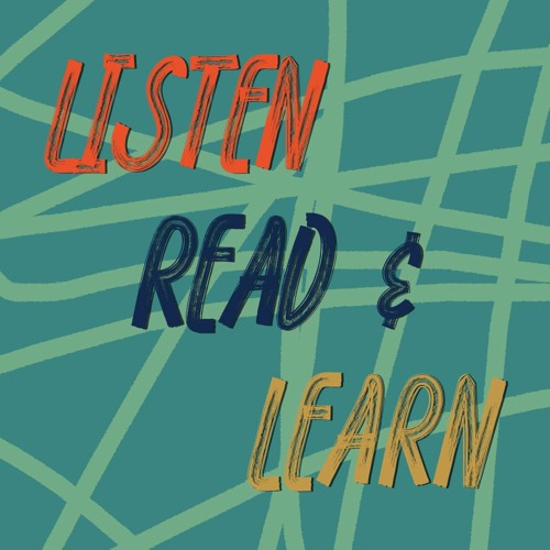 Stream Listen, Read and Learn | Listen to podcast episodes online for ...
