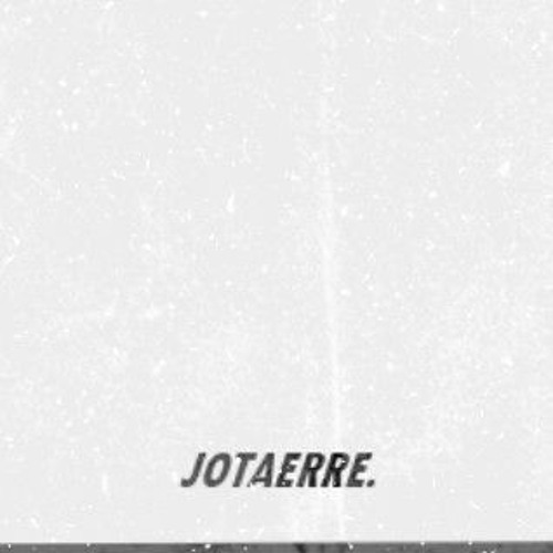 Stream JOTAERRE music | Listen to songs, albums, playlists for free on SoundCloud