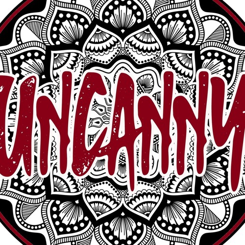 Stream Uncanny music | Listen to songs, albums, playlists for free on ...