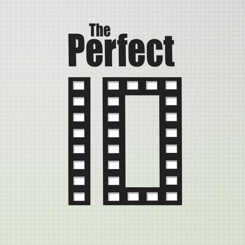 Stream The Perfect 10 Podcast | Listen to podcast episodes online for ...