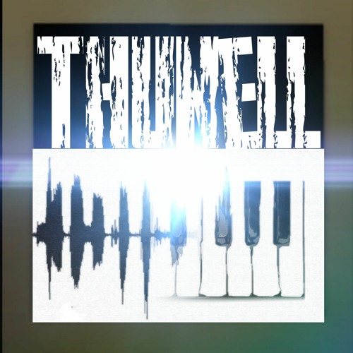 Stream THUNELL music | Listen to songs, albums, playlists for free on ...