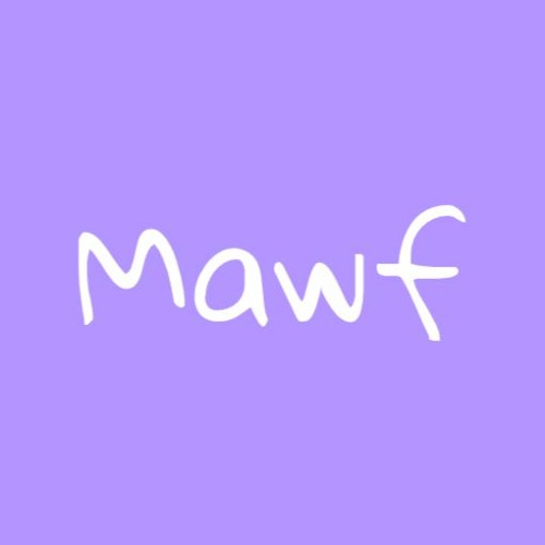 Stream MAWF music | Listen to songs, albums, playlists for free on ...