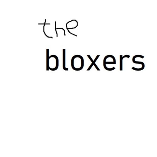 Stream the bloxers music | Listen to songs, albums, playlists for free ...
