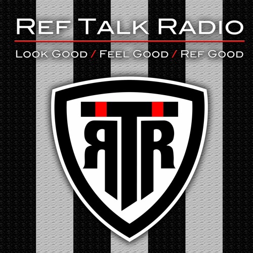 Stream Ref Talk Radio | Listen to podcast episodes online for free on ...