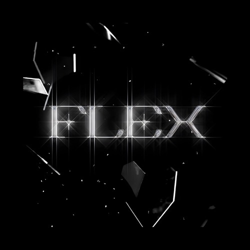 Stream Flex music | Listen to songs, albums, playlists for free on ...