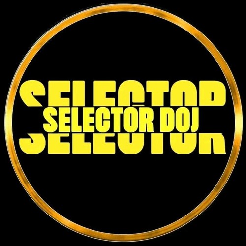 Stream Selector Doj Official music | Listen to songs, albums, playlists ...