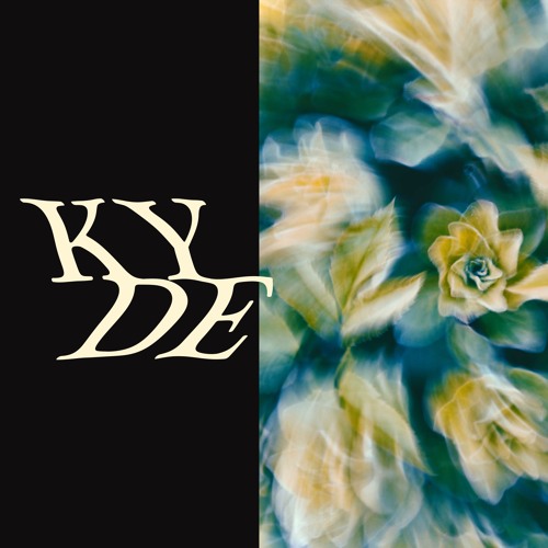 Stream KYDE music | Listen to songs, albums, playlists for free on ...
