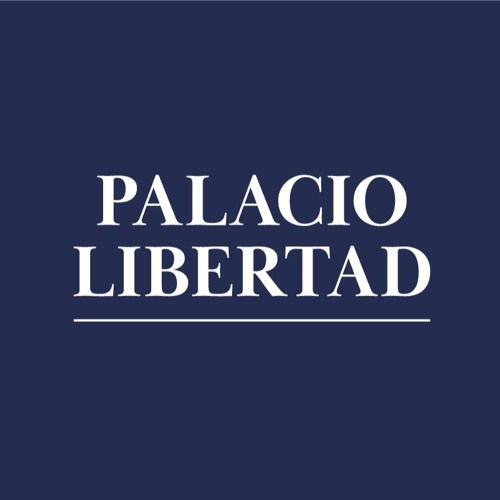 Stream Palacio Libertad | Listen to podcast episodes online for free on SoundCloud