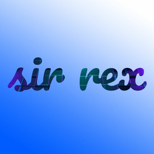 Stream sir rex music | Listen to songs, albums, playlists for free on ...