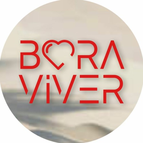 Stream Bora Viver music | Listen to songs, albums, playlists for free on SoundCloud