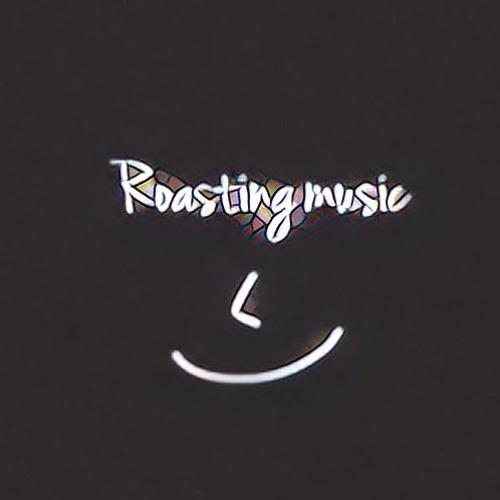 Stream 𝓇𝑜𝒶𝓈𝓉𝒾𝓃𝑔 𝓂𝓊𝓈𝒾𝒸 music | Listen to songs, albums, playlists for ...