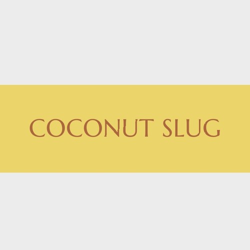 Stream Coconut Slug music | Listen to songs, albums, playlists for free ...