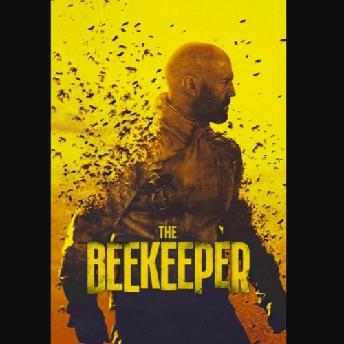 Stream The Beekeeper 2024 Ganzer FILM [hd] music | Listen to songs ...