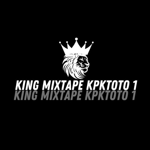 Stream KING MIXTAPE KPKTOTO 1 music | Listen to songs, albums ...