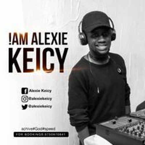 Stream DJ Alexie Keicy music | Listen to songs, albums, playlists for ...