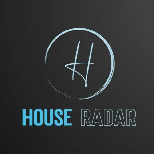 Stream House Radar music | Listen to songs, albums, playlists for free ...
