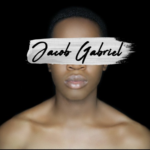 Stream The Jacob Gabriel music | Listen to songs, albums, playlists for ...