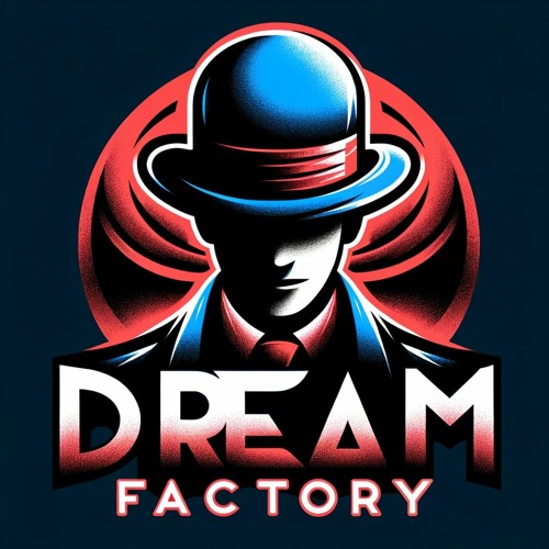 Stream Dream factory music | Listen to songs, albums, playlists for ...