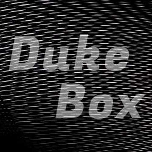 Stream Duke Box music | Listen to songs, albums, playlists for free on ...