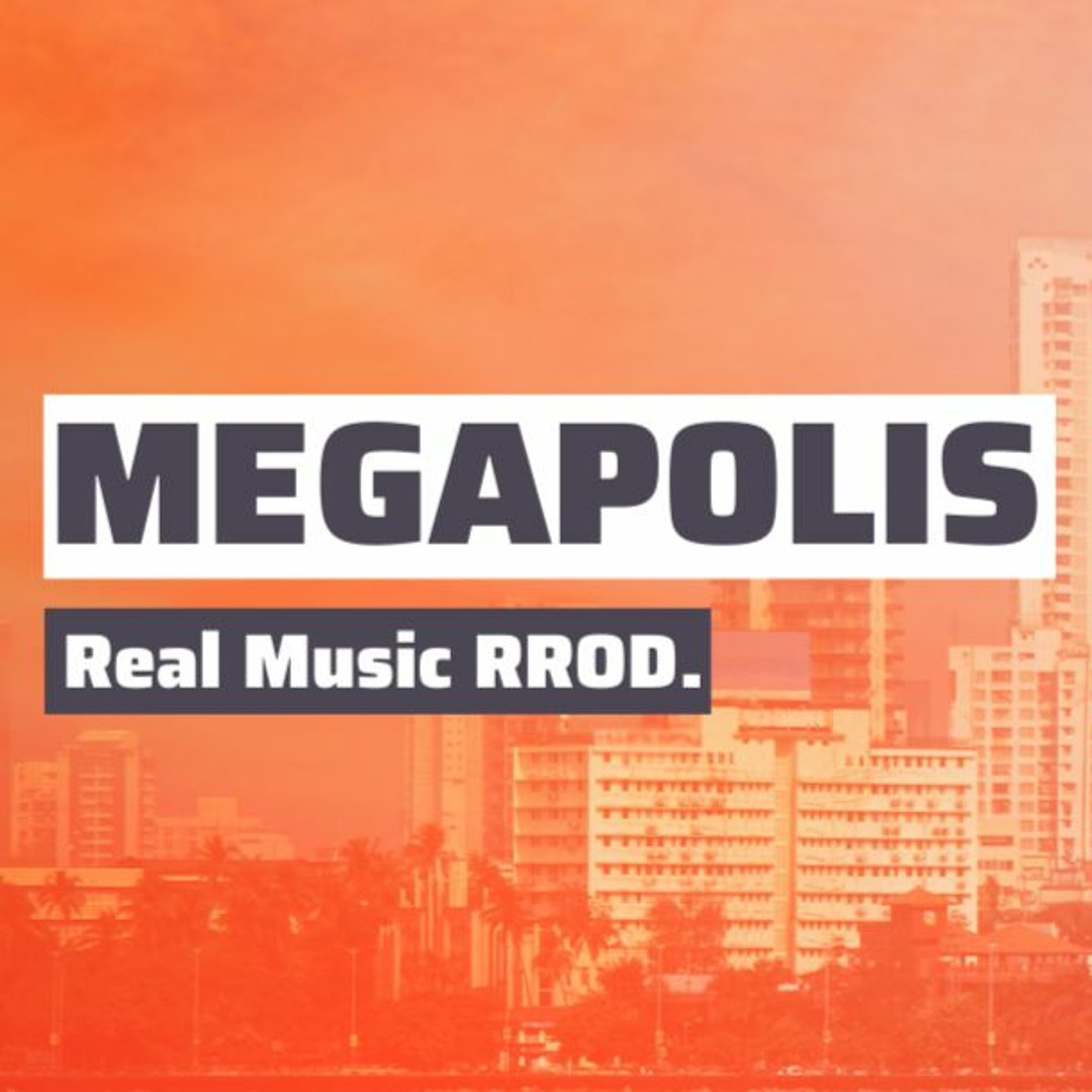 Stream MEGAPOLIS music | Listen to songs, albums, playlists for free on ...