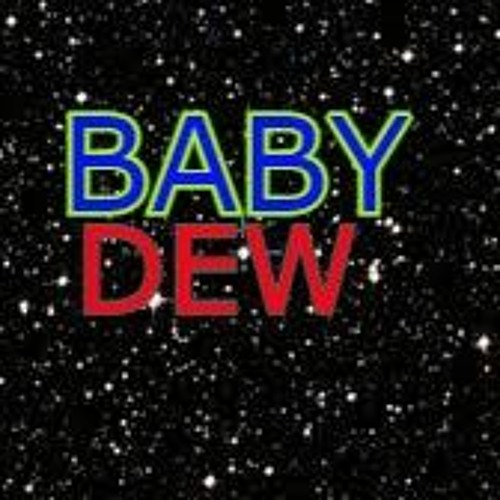Stream BABY DEW - Topic music | Listen to songs, albums, playlists for ...