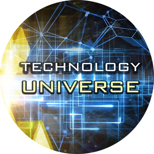 Stream Technology Universe | Listen to podcast episodes online for free ...