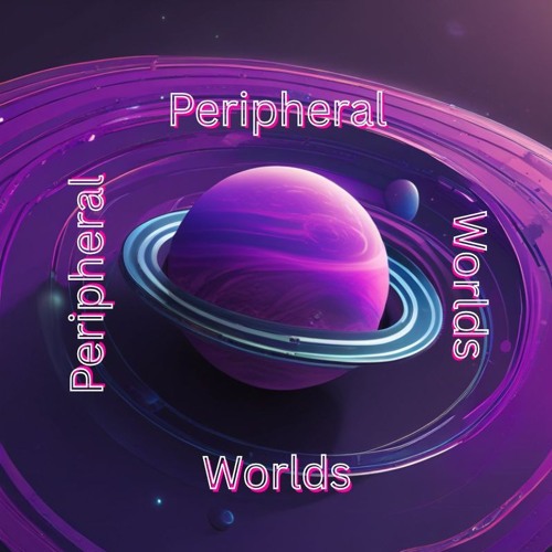 Stream Peripheral Worlds music | Listen to songs, albums, playlists for ...