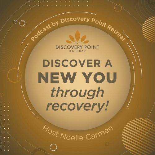 Stream Discover a New You Through Recovery! | Listen to podcast ...