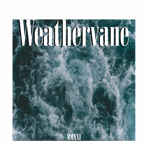 Stream Weathervaneband-official music | Listen to songs, albums ...