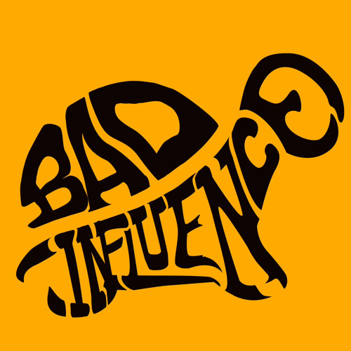 Stream Bad Influence music | Listen to songs, albums, playlists for ...